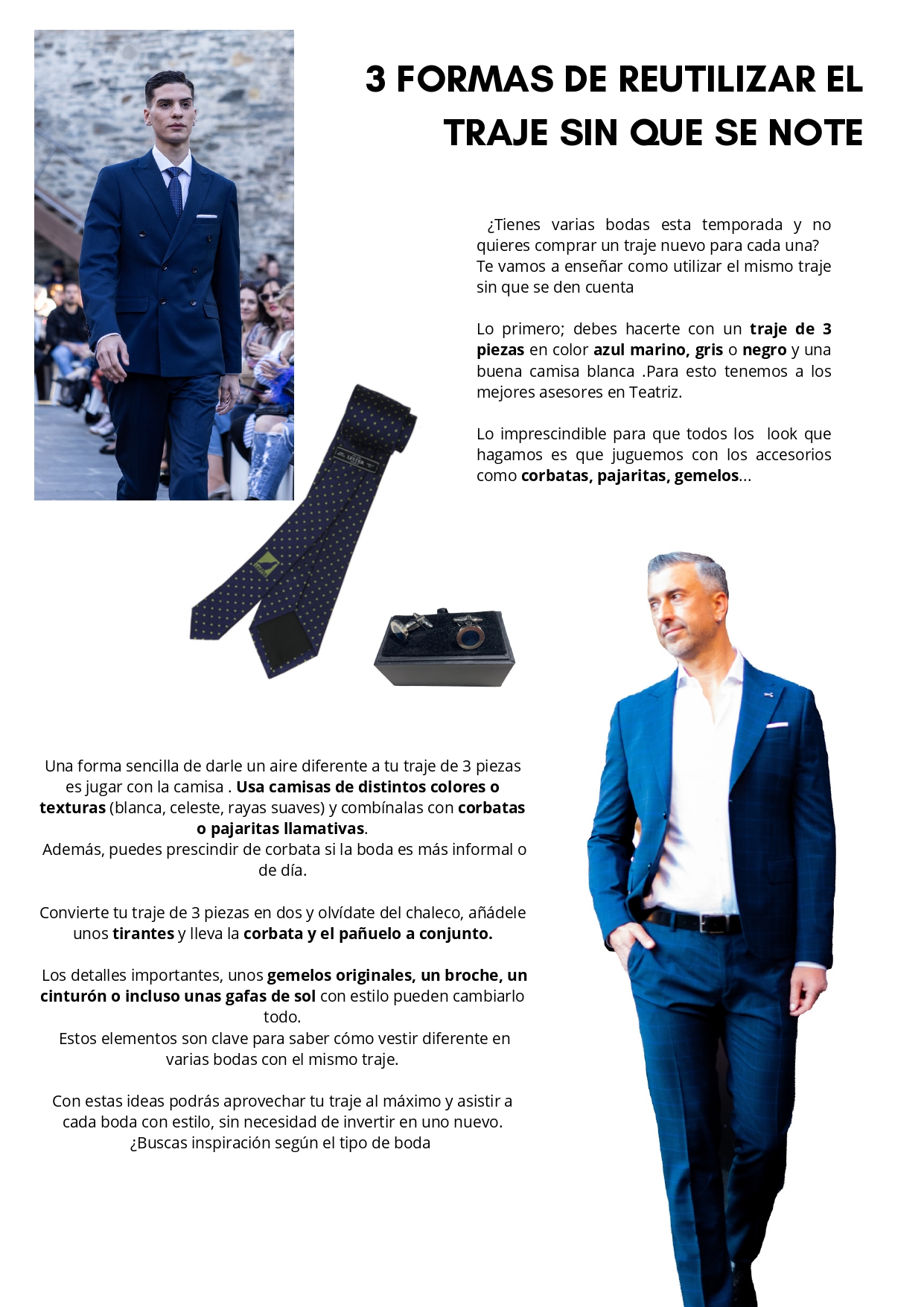 3 FORMAS DE REUTILIZAR EL TRAJE SIN QUE SE NOTE - El ropero 1961